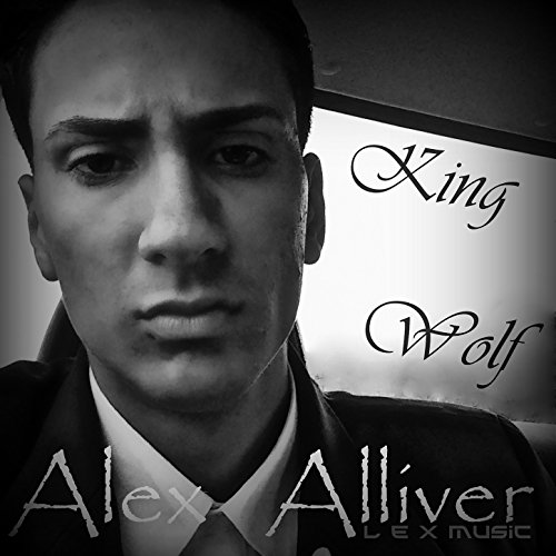 Play King Wolf by Alex Alliver on Amazon Music