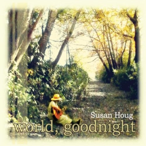 Amazon.com: World, Goodnight : Susan Houg: Digital Music