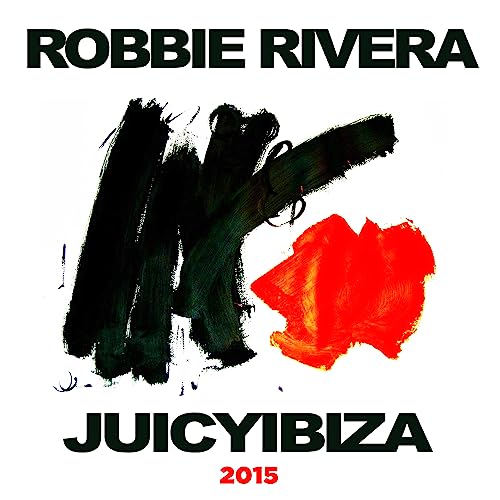 Amazon.com: Juicy Ibiza 2015 : Robbie Rivera: Digital Music