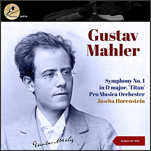 Gustav Mahler: Songs of a Wayfarer (Lieder Eines Fahrenden Gesellen ...