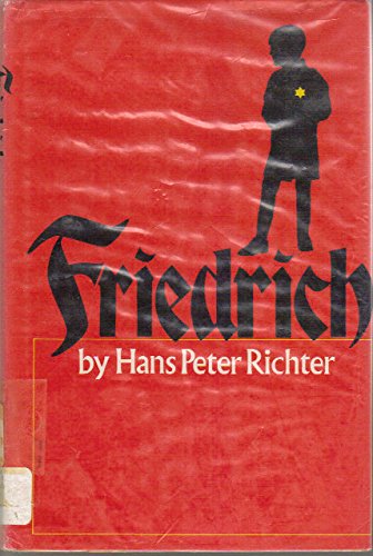 Friedrich: Hans Peter Richter, Edite Kroll: 9780030851179: Amazon.com ...
