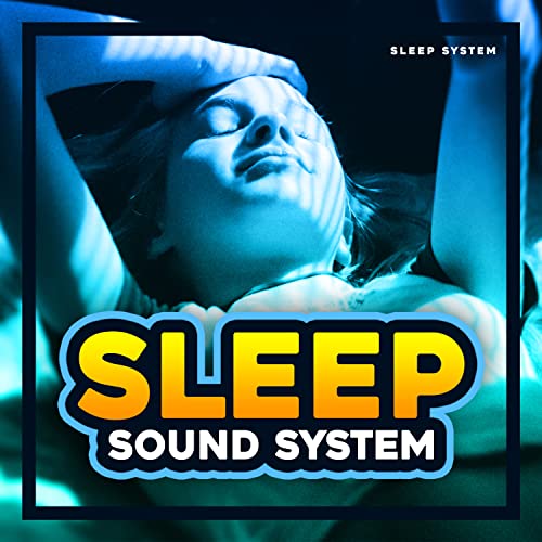 Play Sleep Sound System by Sleep System on Amazon Music