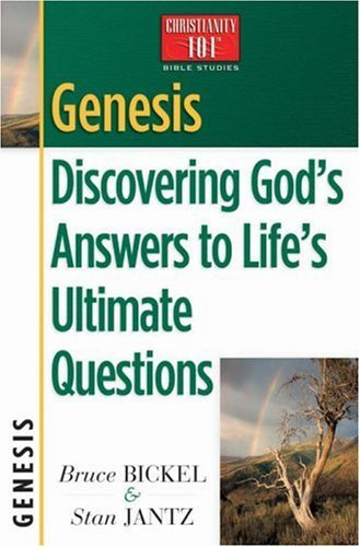 Genesis: Discovering God's Answers to Life's Ultimate Questions ...