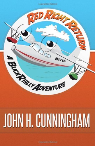 『Red Right Return: A Buck Reilly Adventure』｜感想・レビュー - 読書メーター