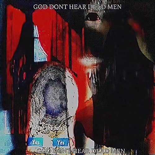 Amazon MusicでXanaji & MDPOPEのGOD DONT HEAR DEAD MENを再生する