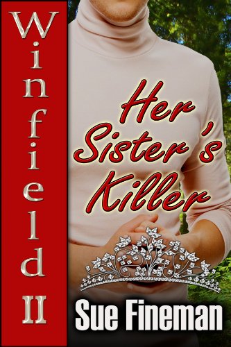 Her Sister's Killer (Winfield Killers Book 2) eBook : Fineman, Sue ...