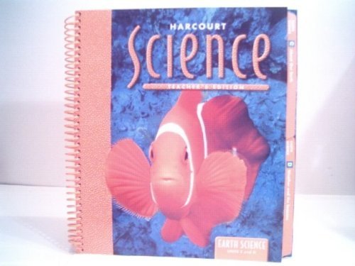 Science Earth Science Units C and D Teachers Edition: Harcourt ...