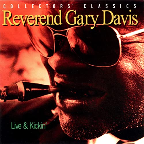 Live and Kickin' : Reverend Gary Davis: Amazon.fr: Digital Music