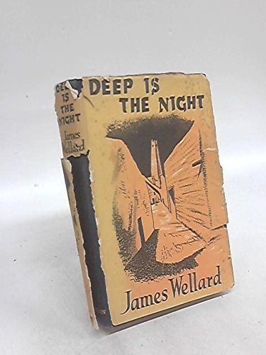 Deep Is The Night: James Wellard: Amazon.com: Books