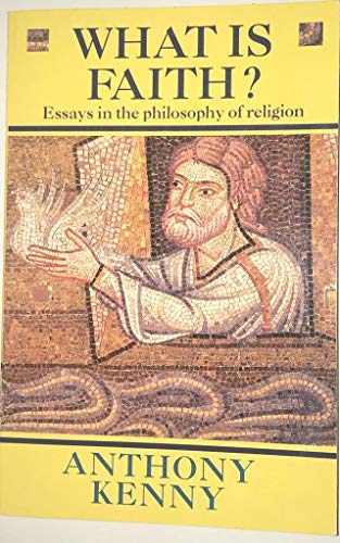 Amazon.com: What is Faith?: Essays in the Philosophy of Religion ...