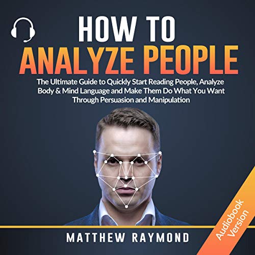 How to Analyze People: Dark Psychology: Dark Secrets to Analyze and ...
