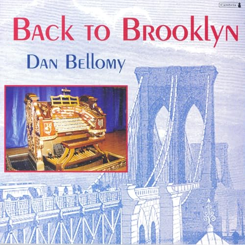 Play Bellomy, Dan: Back To Brooklyn by Dan Bellomy on Amazon Music