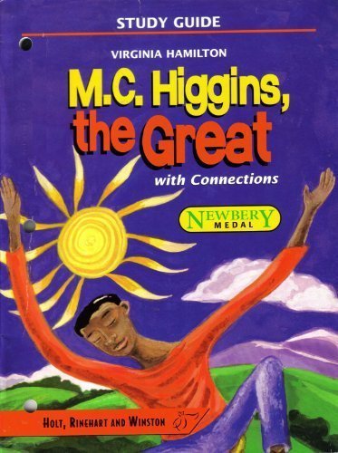 M. C. Higgins, the Great Study Guide with Connections: Bill Wahlgren ...