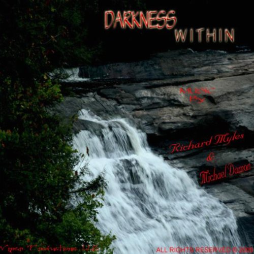 Amazon Music - Richard Myles & Michael DamonのDarkness Within - Amazon.co.jp
