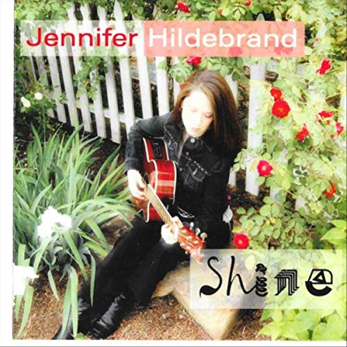 Play Shine by Jennifer Hildebrand on Amazon Music