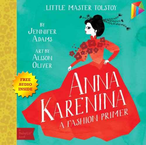 Amazon.com: Anna Karenina A BabyLit® Fashion Primer: --- Free Audio ...