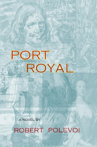 Port Royal - Kindle edition by Polevoi, Robert. Literature & Fiction ...