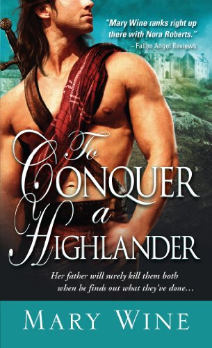 To Conquer a Highlander (Hot Highlanders Book 1) eBook : Wine, Mary ...