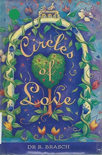 Circles of Love: Rudolph Brasch, Penny Lovelock: 9780207185106: Amazon ...