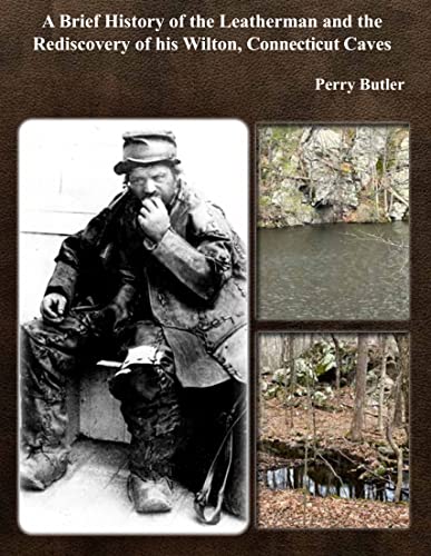 Amazon.com: A Brief History of the Leatherman and the rediscovery of ...