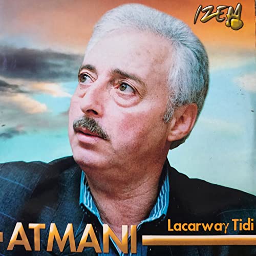 Lacarwaɣ tidi de Atmani en Amazon Music Unlimited