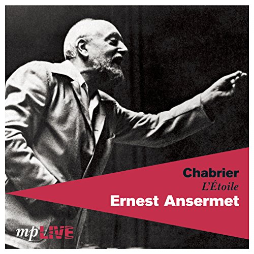 Chabrier: L'étoile von Emmanuel Chabrier, Ninon Vallin, Hugues Cuénod ...