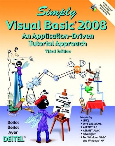 Simply Visual Basic 2008 (3rd Edition): 9780136053033: Computer Science ...