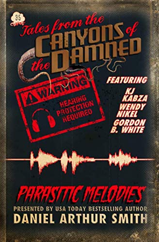 Amazon.com: Tales from the Canyons of the Damned: No. 35: 9781946777942: Smith, Daniel Arthur ...