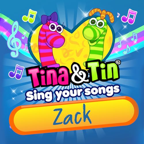 Play Sing Your Songs ZACK by Tina And Tin on Amazon Music