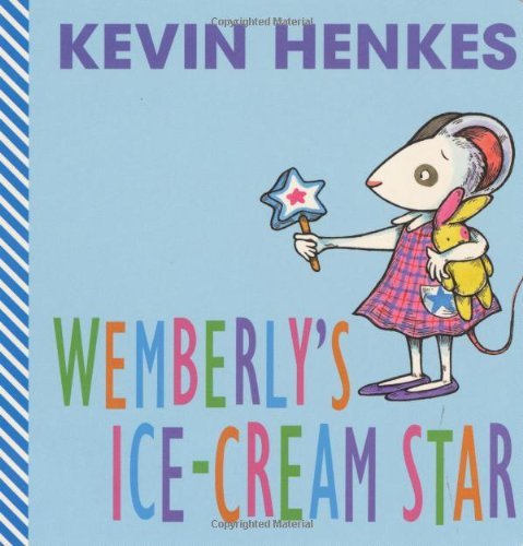 By Kevin Henkes Wemberly's Ice-Cream Star (Brdbk): Henkes: Amazon.com ...