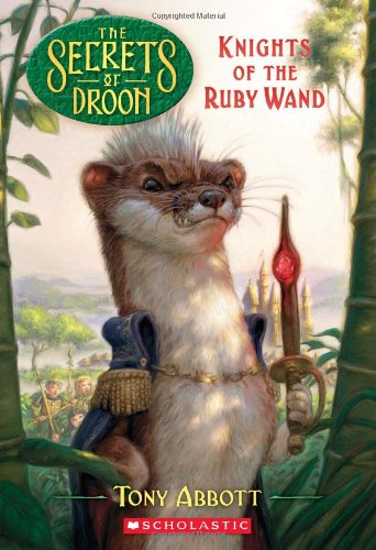 Amazon.com: The Secrets of Droon #36: Knights of the Ruby Wand ...