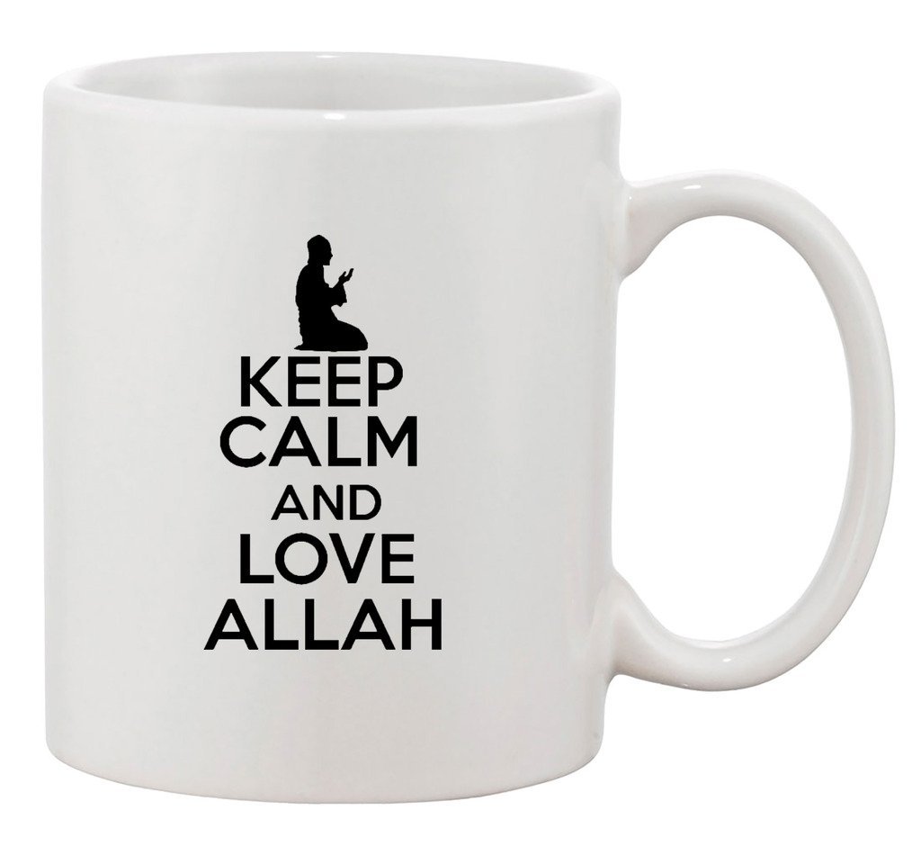 Keep Calm And Pray To Allah