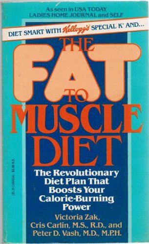 the fat to muscle diet: Victoria; Carlin Zak: Amazon.com: Books
