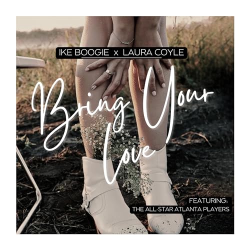 Play Bring Your Love by Ike Boogie feat. Laura Coyle, Louis Heriveaux ...