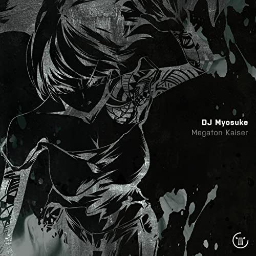 Amazon MusicでDJ MyosukeのMegaton Kaiserを再生する