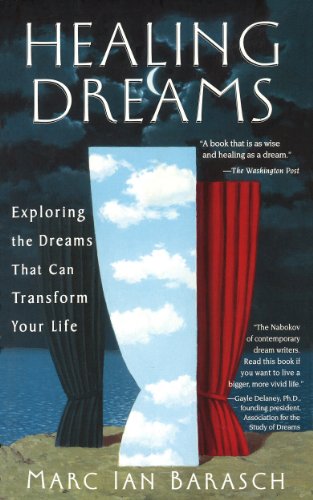 Healing Dreams: Exploring the Dreams That Can Transform Your Life ...