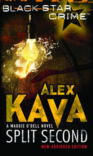 Slit Second (Maggie O'Dell Novel): Kava, Alex: 9781848450097: Amazon.com: Books