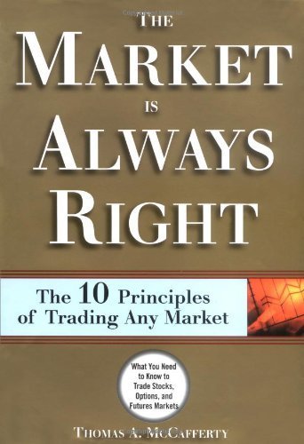 The Market Is Always Right: Thomas McCafferty: 9780071396981: Amazon ...