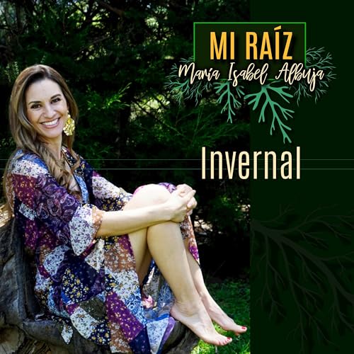Invernal by Maria Isabel Albuja on Prime Music