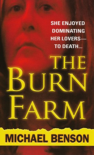 The Burn Farm - Kindle edition by Benson, Michael. Politics & Social ...