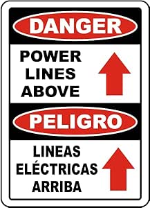 Amazon.com: Bilingual Danger Power Lines Above Sign Safety Signs ...