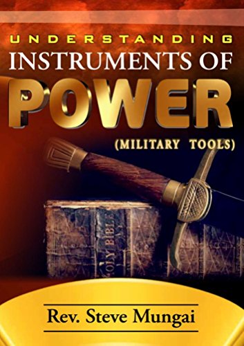 Understanding Instruments of Power (Military Tools Book 1) eBook ...
