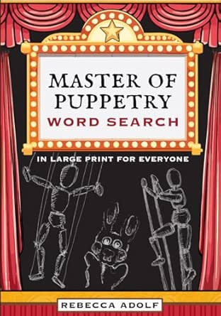 Master of Puppetry Word Search: 30 Entertaining Large Print Fun Puppet ...