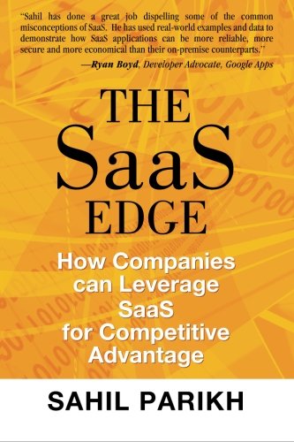 The SaaS EDGE: How Companies can Leverage SaaS for Competitive ...