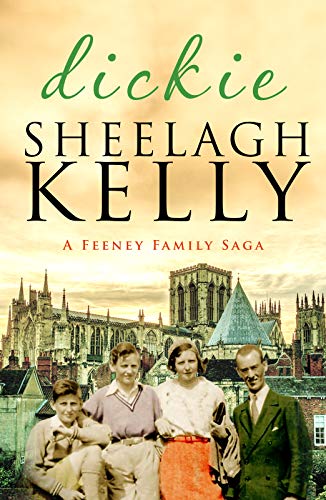 Amazon.com: Dickie (The Feeney Family Sagas Book 4) eBook : Kelly ...