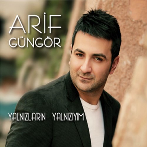 Amazon MusicでArif GüngörのYalnızların Yalnızıyımを再生する