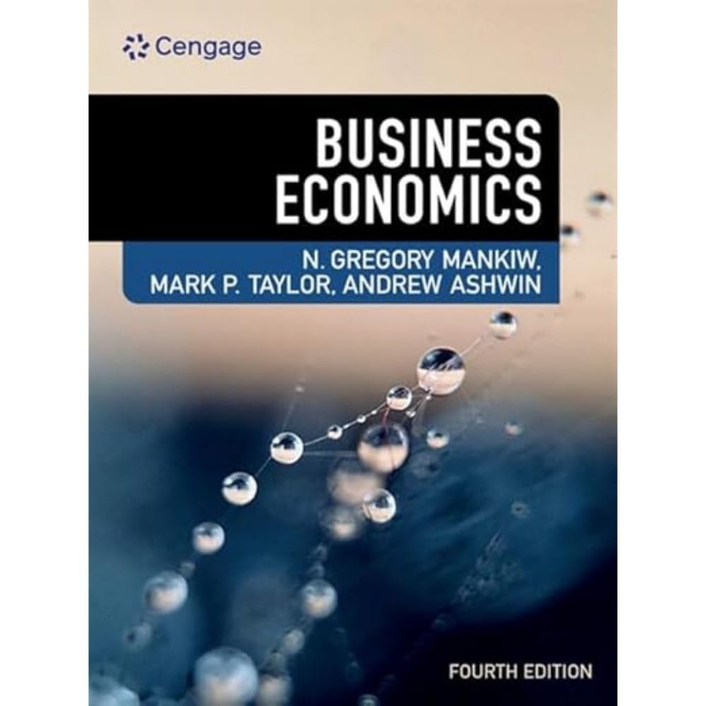 Business Economics: Amazon.co.uk: Mankiw, N., Taylor, Mark, Ashwin ...