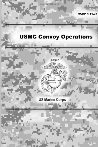 USMC Convoy Operations: Marine Corps, US: 9781497468061: Books - Amazon.ca