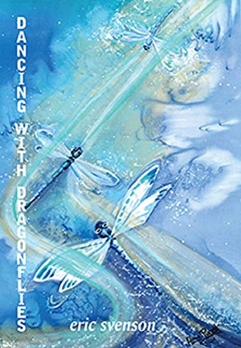 Amazon.com: Dancing with Dragonflies: Poetry eBook : Erichsen, Sven ...