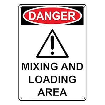 Weatherproof Plastic Vertical OSHA Danger Mixing and Loading Area Sign ...